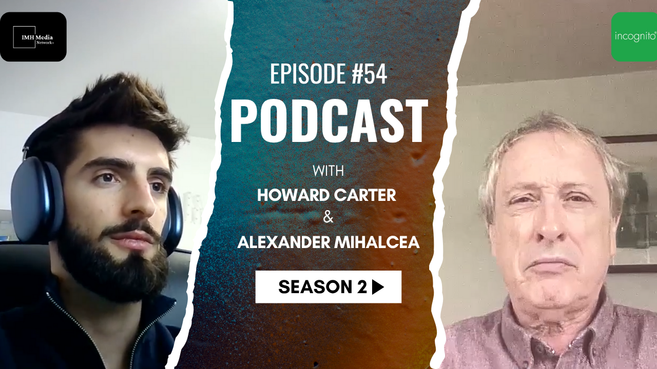 Howard Carter joins Alexander Mihalcea on IMH Media Podcast: The Futur ...