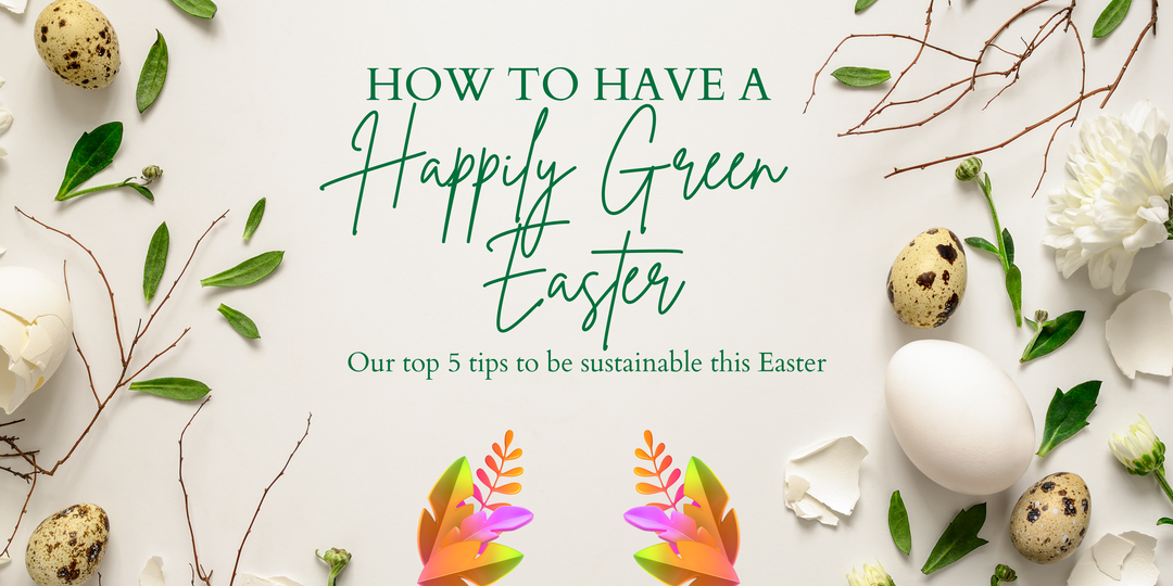 Top Tips for an Eco-Friendly Easter – Less Mosquito